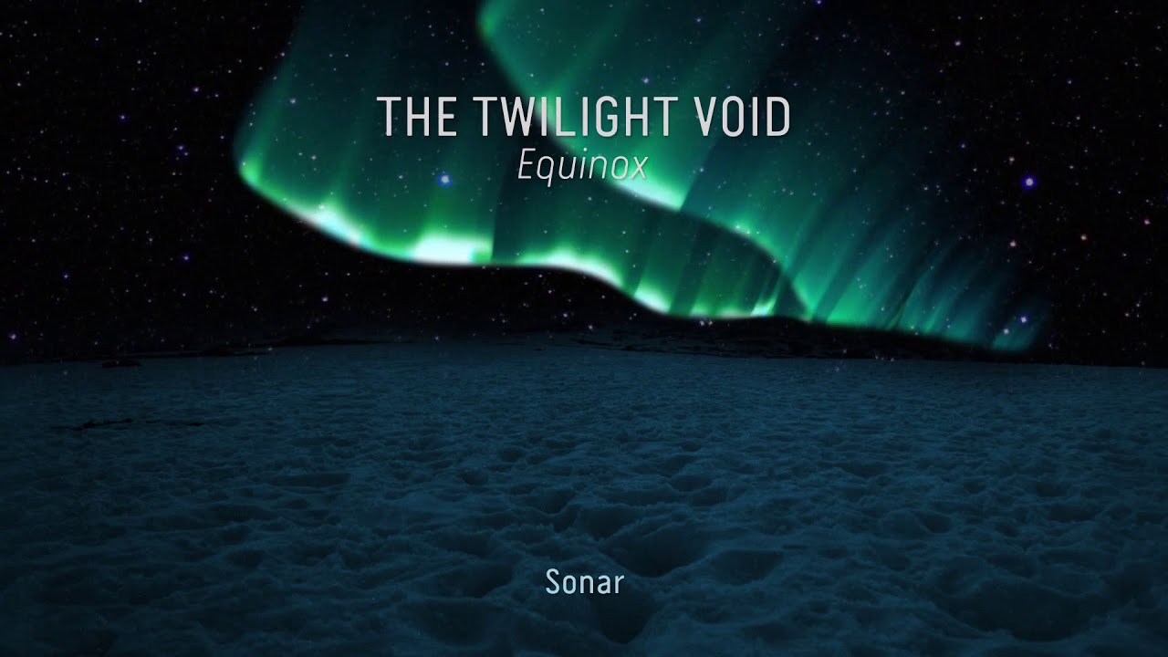 The Twilight Void _ 02) Sonar - YouTube