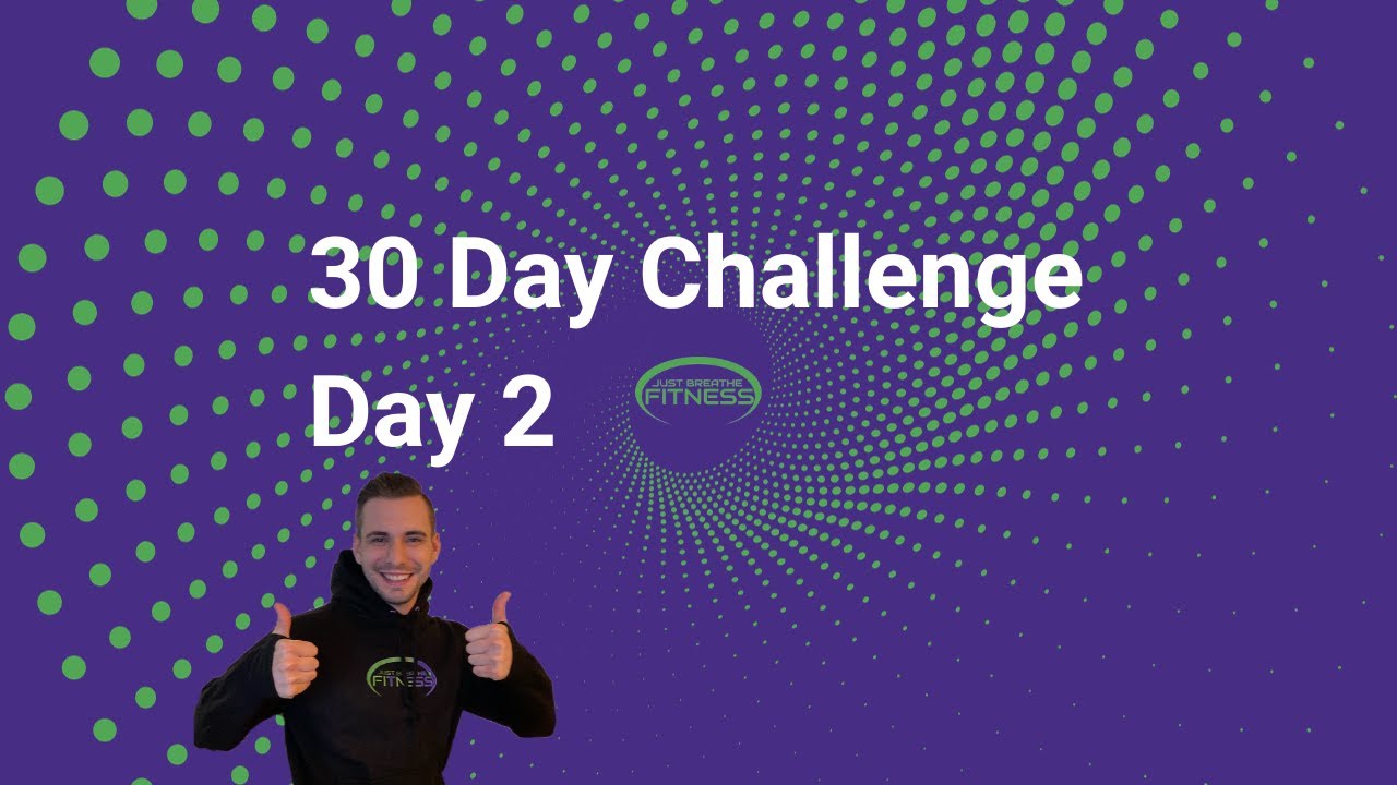 30 DAY CHALLENGE Day 2 - YouTube