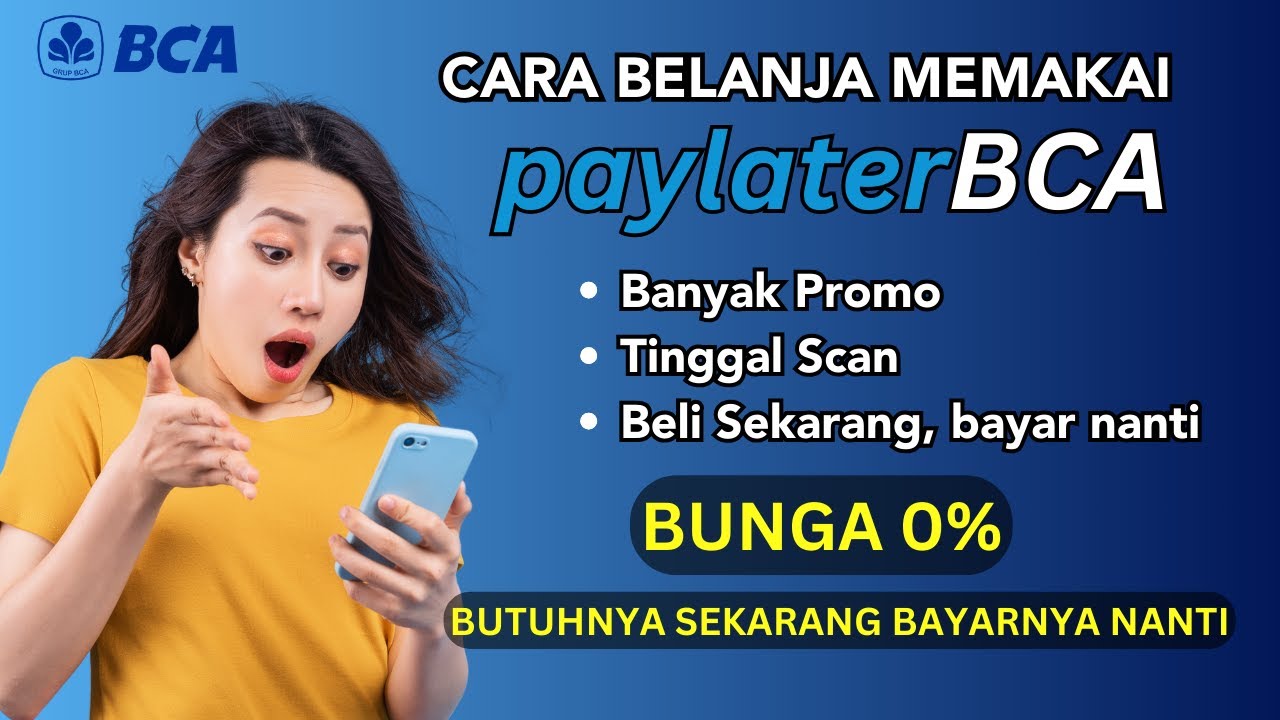 Cara Belanja Menggunakan Paylater BCA || Paylater BCA Bunga 0% - YouTube