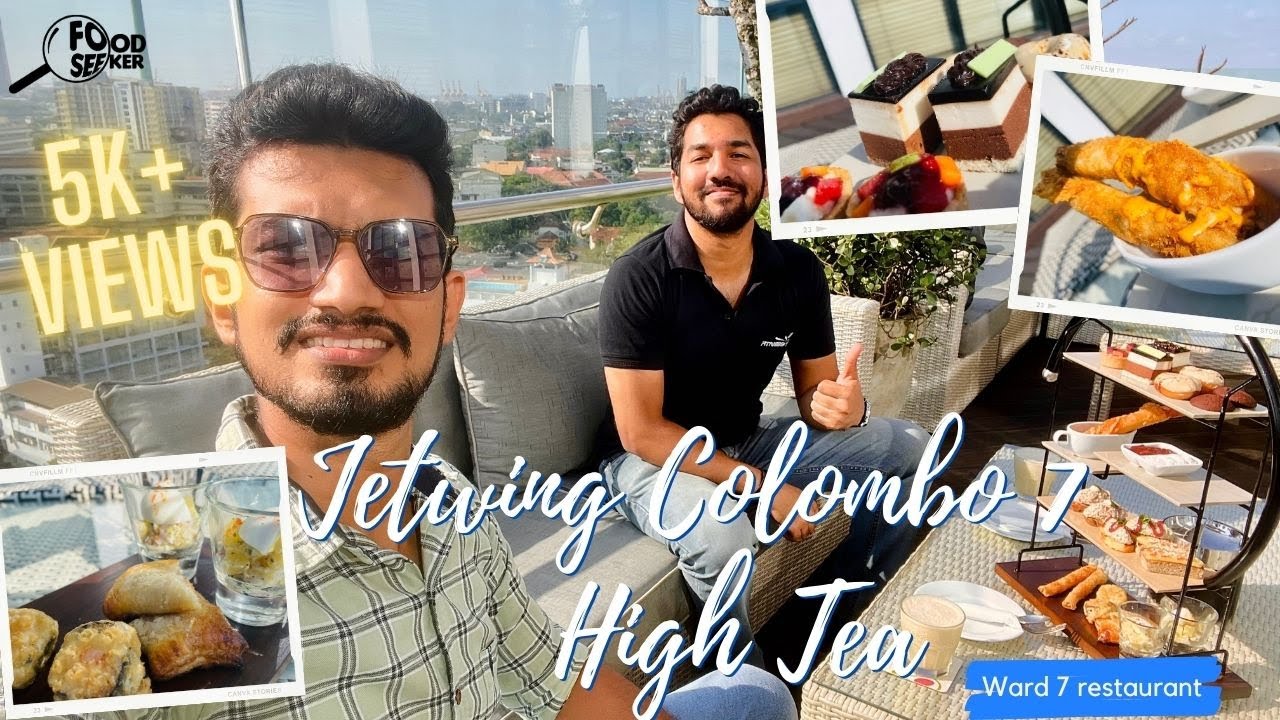 High Tea Jetwing Colombo 7 | Food Seeker SriLanka - YouTube