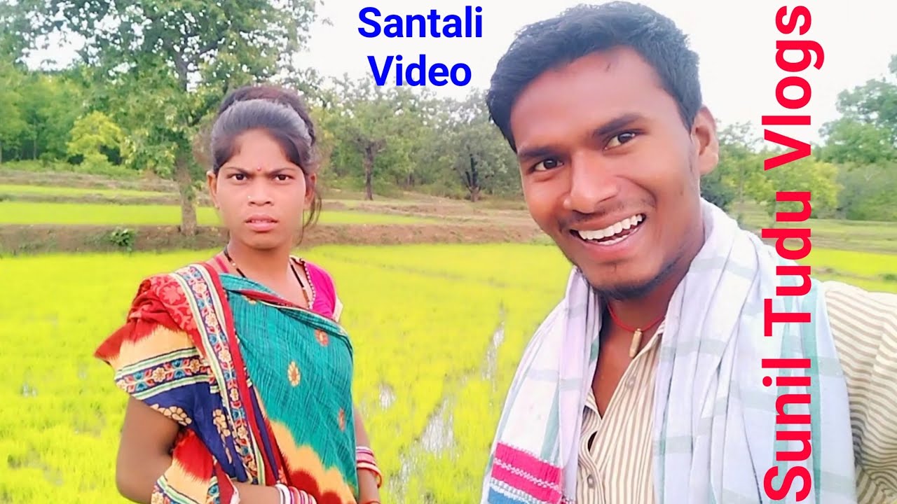 ସାହାନ୍ ଆଃଗୁ R ତଳା ନେଲ୍👫😛//Suniltuduvlogs//santali//video//family vlogs ...