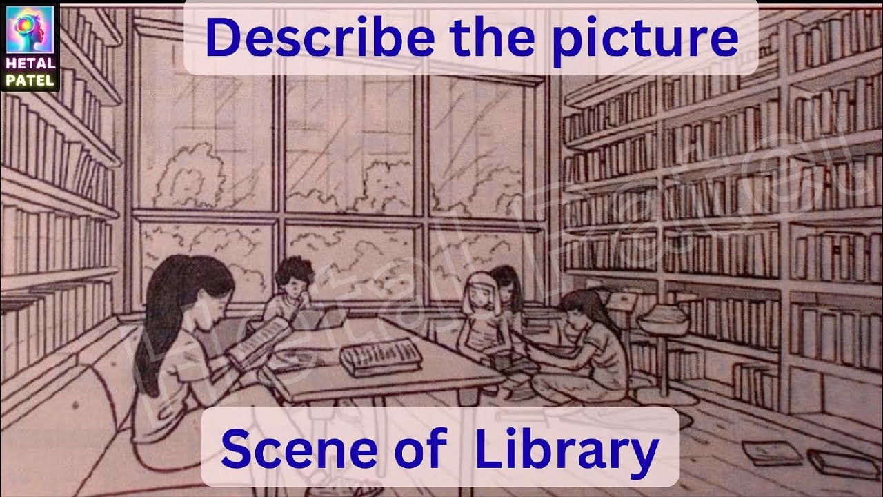 The Library scene | Describe the picture - YouTube