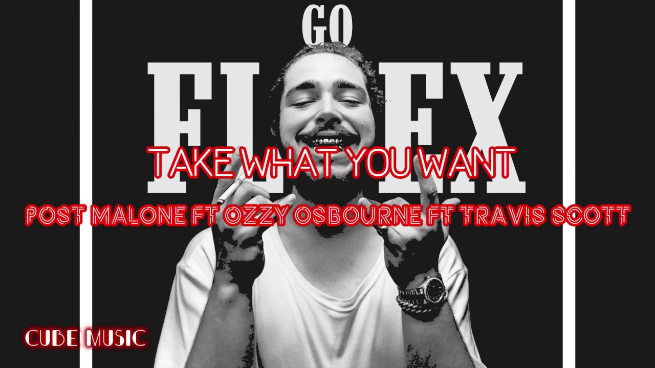 Post Malone - Take What You Want From Me ft Ozzy Osbourne & Travis ...