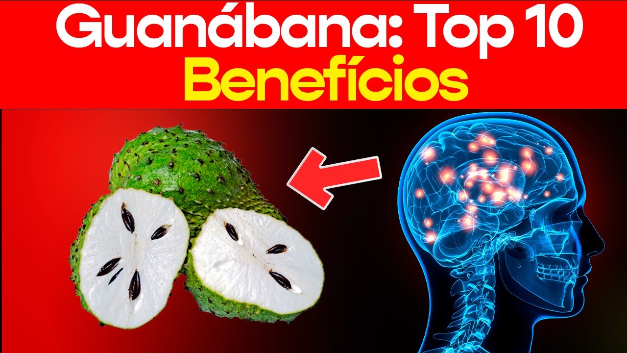 8 ¡Beneficios De Guanábana Que Usted Debe Saber! - YouTube