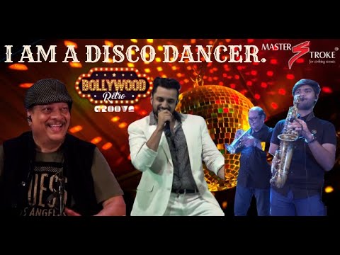 I AM A DISCO DANCER I DISCO DANCER-82 I BOLLYWOOD RETRO GROOVE I GIRISH SETIA I MASTER STROKE EVENTS