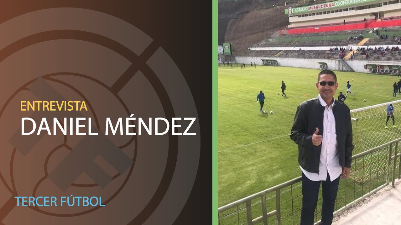 Entrevista a Daniel Méndez - YouTube