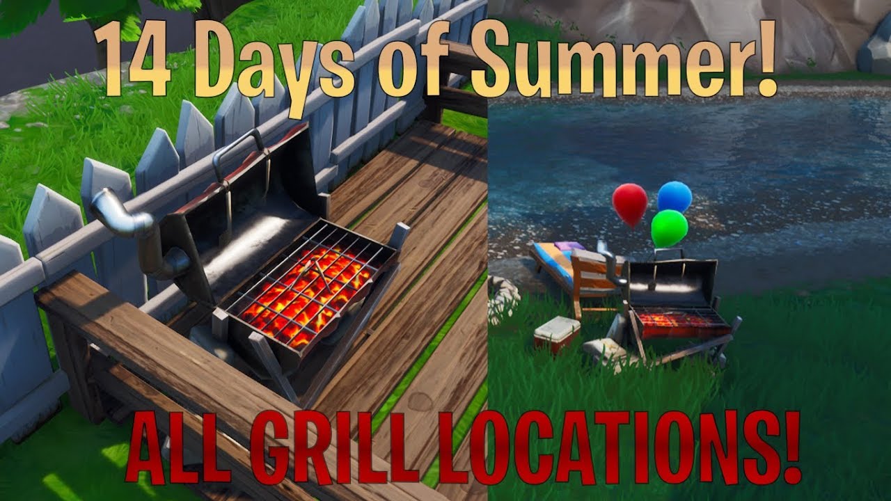 EVERY GRILL LOCATION IN FORTNITE! 14 Days of Summer Final Challenge ...