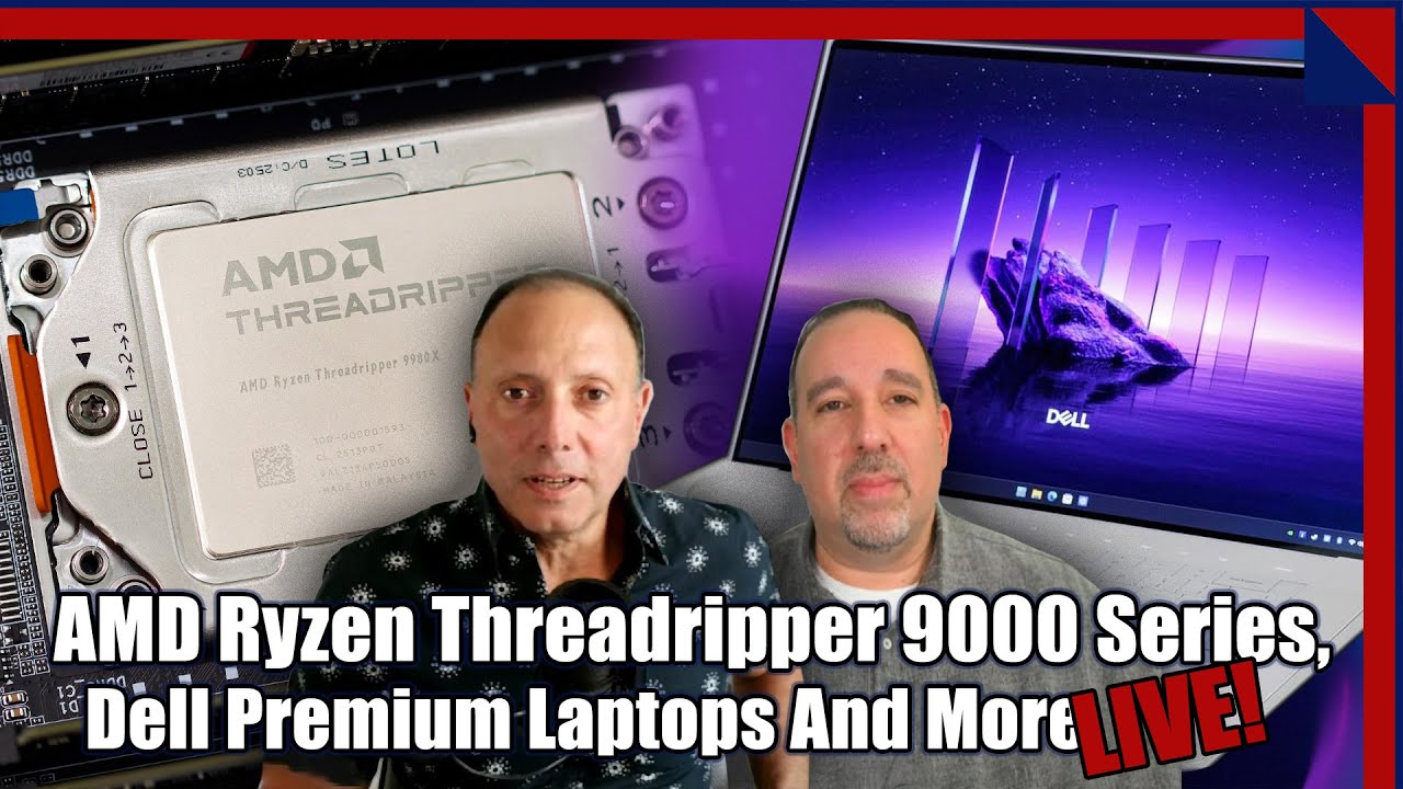 AMD Threadripper 9000 MANY-Core CPUs & Dell Premium XPS Successor ...