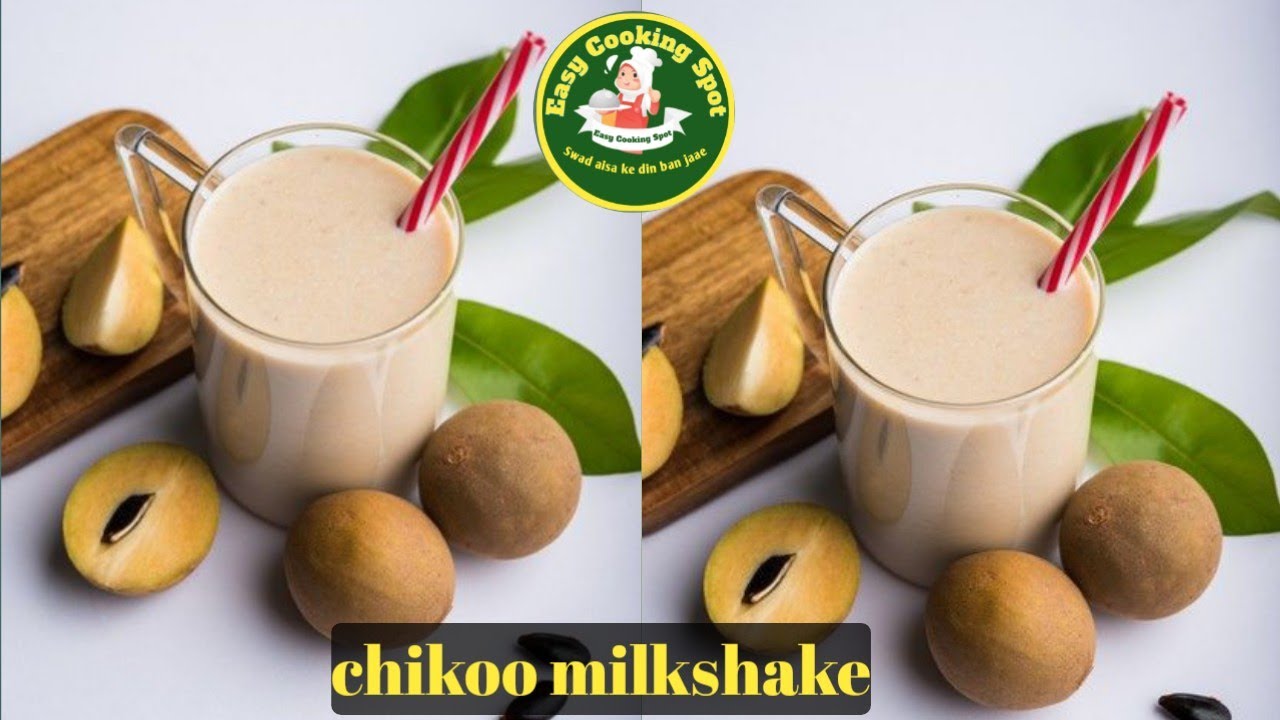 chikoo milkshake | how to make chikoo milkshake | sapota milkshake ...