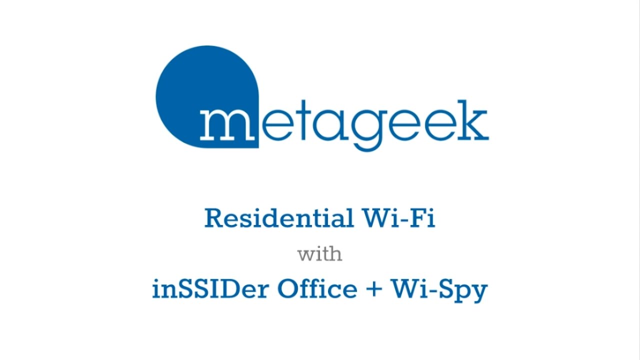 Managing Home WiFi with MetaGeek inSSIDer Office and Wi-Spy - YouTube
