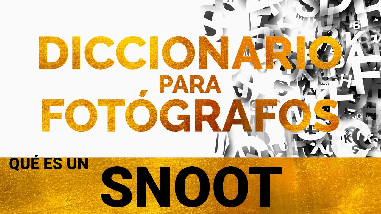 ¿Qué es un SNOOT para FOTOGRAFÍA? - YouTube