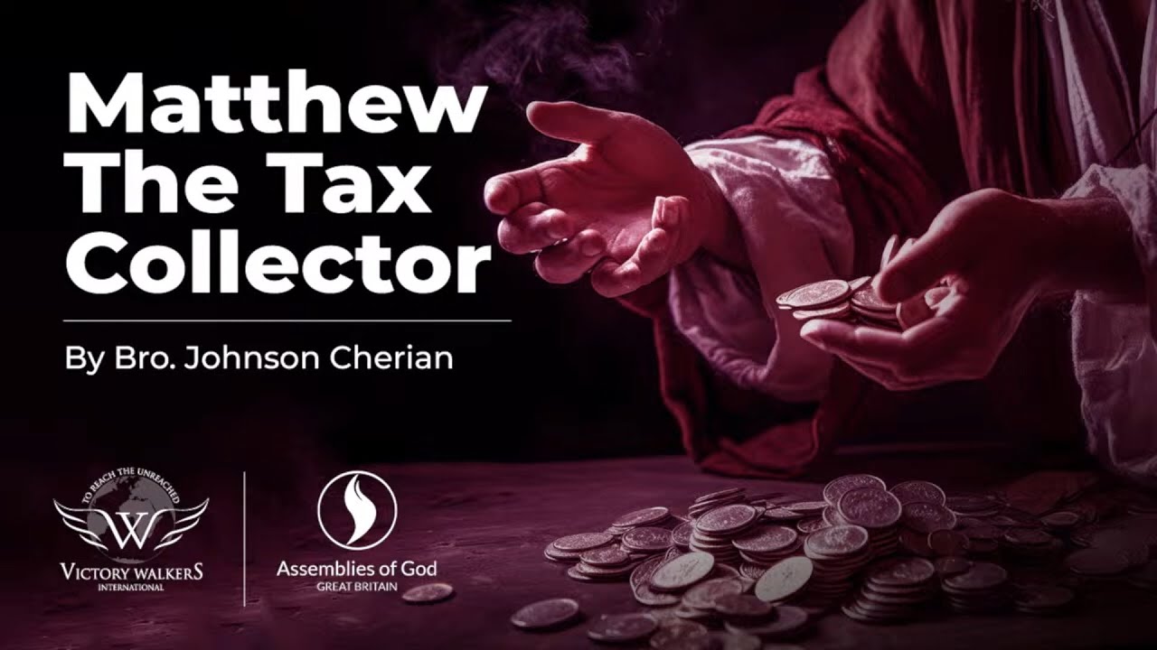 Matthew The Tax Collector 04/02/2024 - Message by Bro. Johnson Cherian ...