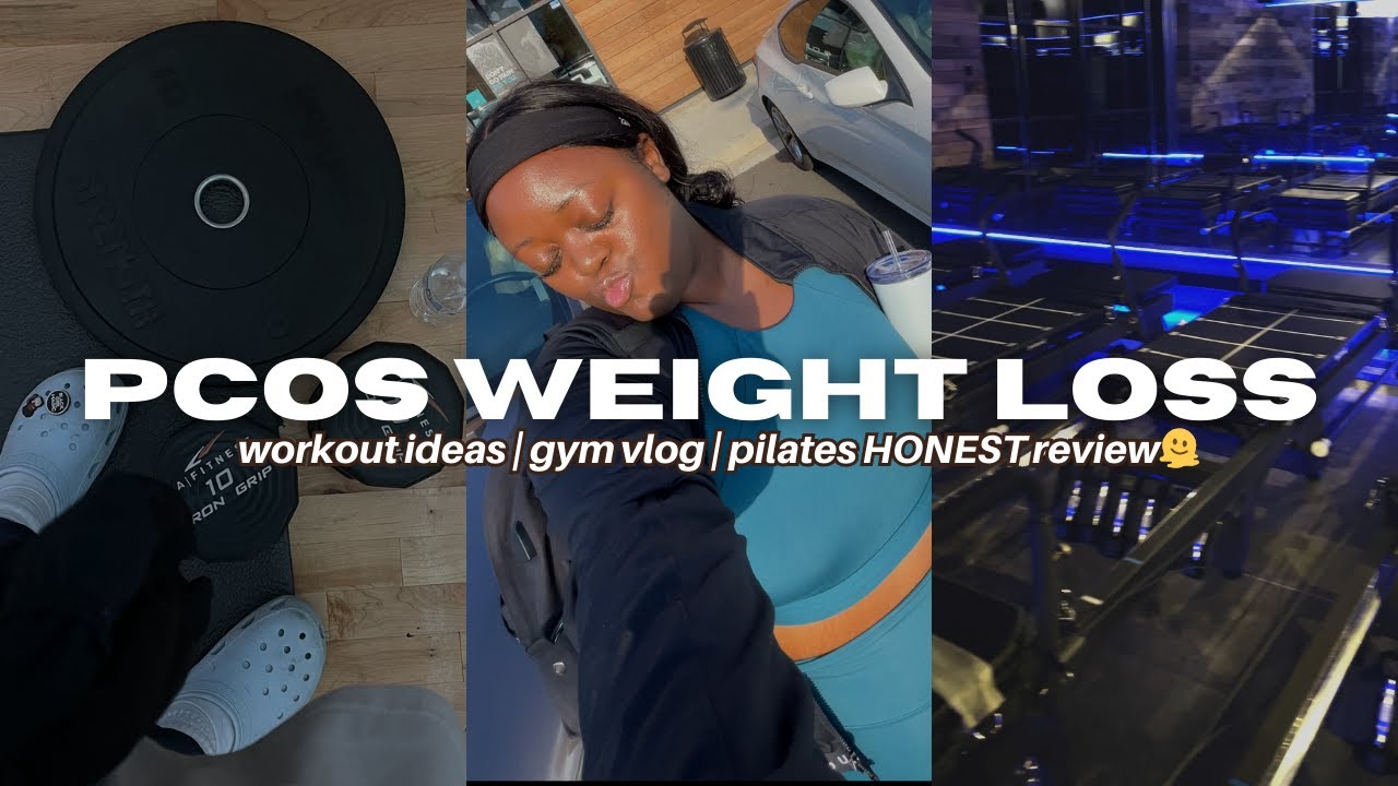 PCOS WEIGHT LOSS | gym workout ideas, [solidcore] pilates review, full ...