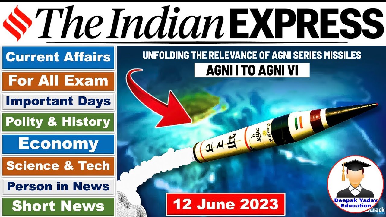 12 June 2023 Indian Express Newspaper Analysis | Daily Current Affairs ...