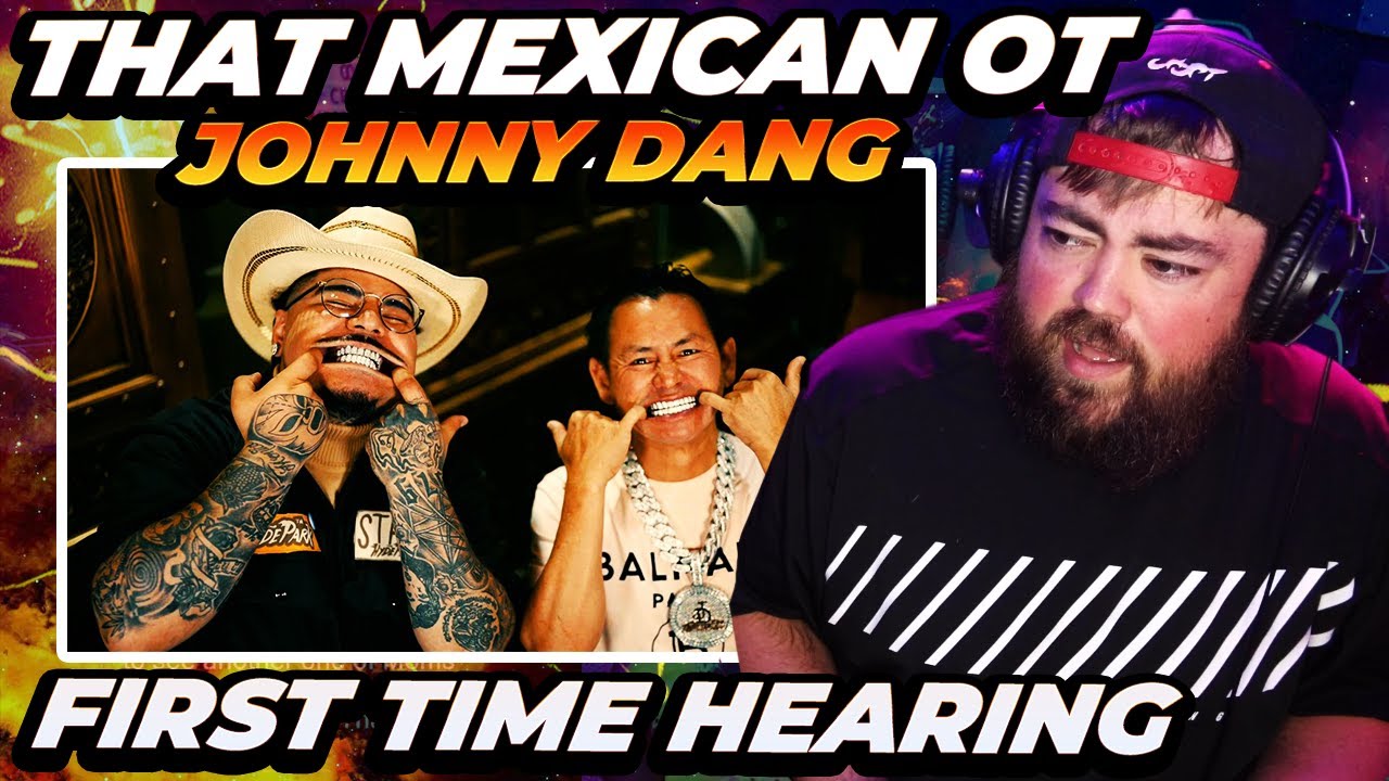 RAPPER REACTS to That Mexican OT - Johnny Dang (feat. Paul Wall & Drodi ...