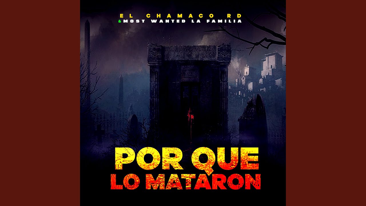 Por Que Lo Mataron - YouTube Music