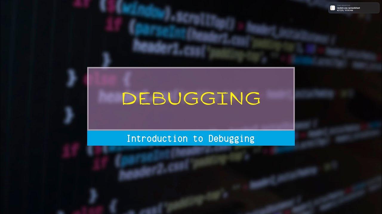 Intro to Debugging - YouTube