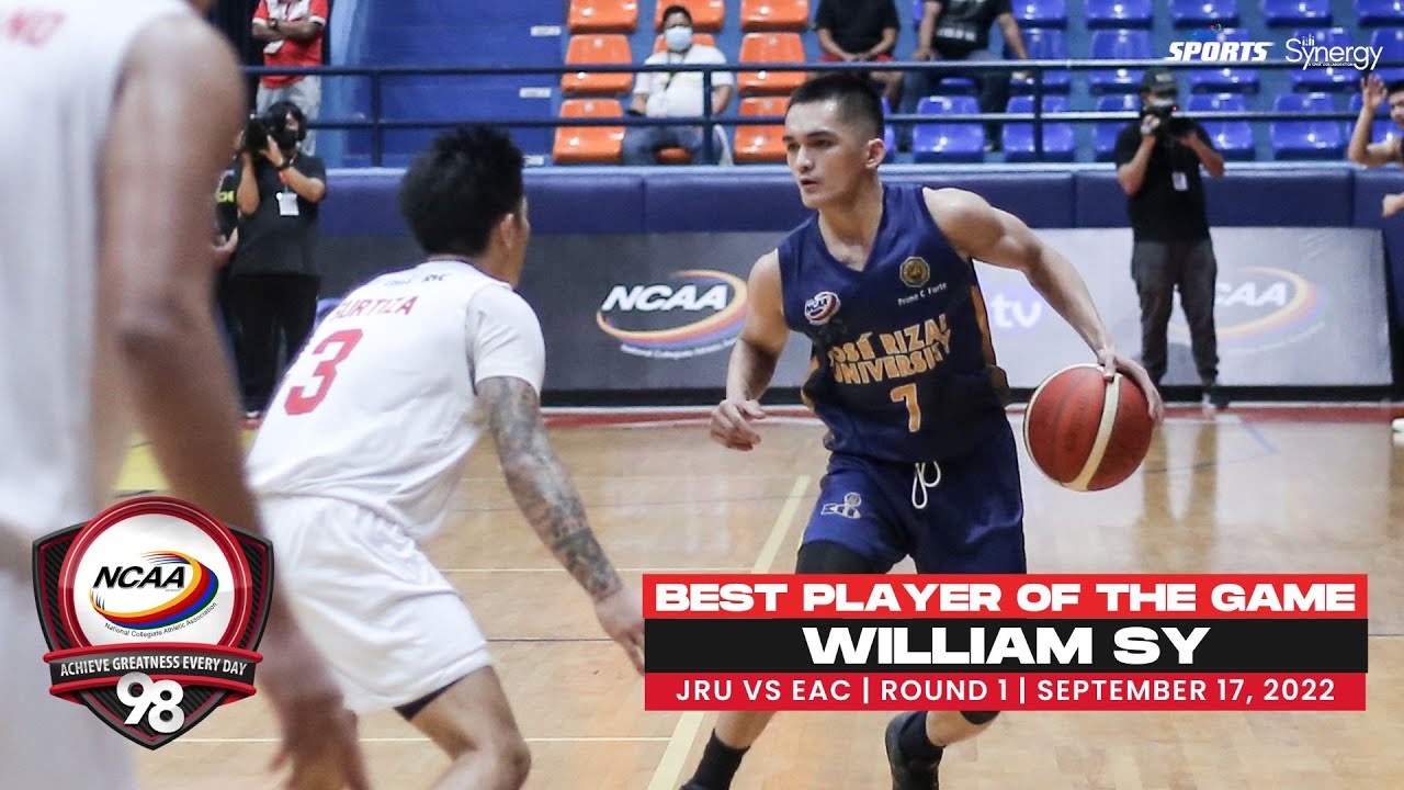 NCAA Season 98 | Best Player: William Sy (JRU vs EAC) | Men's ...