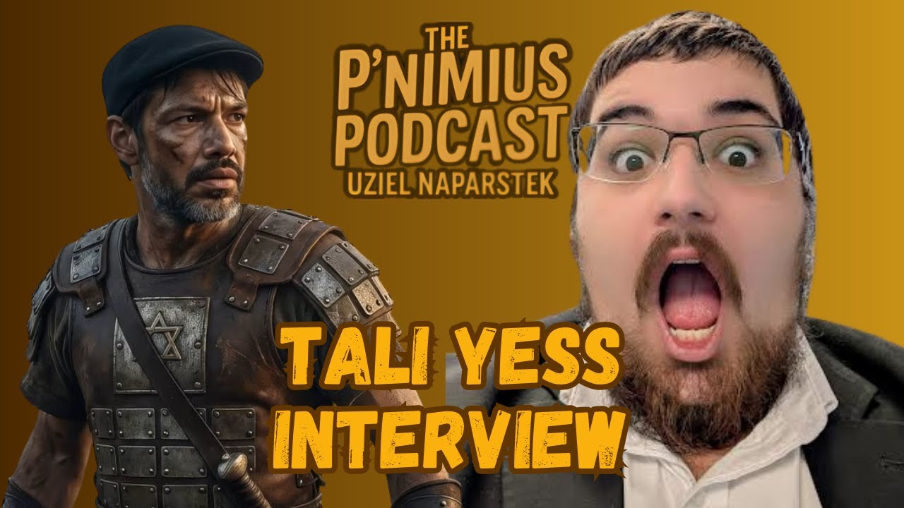 "Moshe Yess' Jewish Child 😜" Tali Yess - The P'nimius Podcast Episode 5 ...