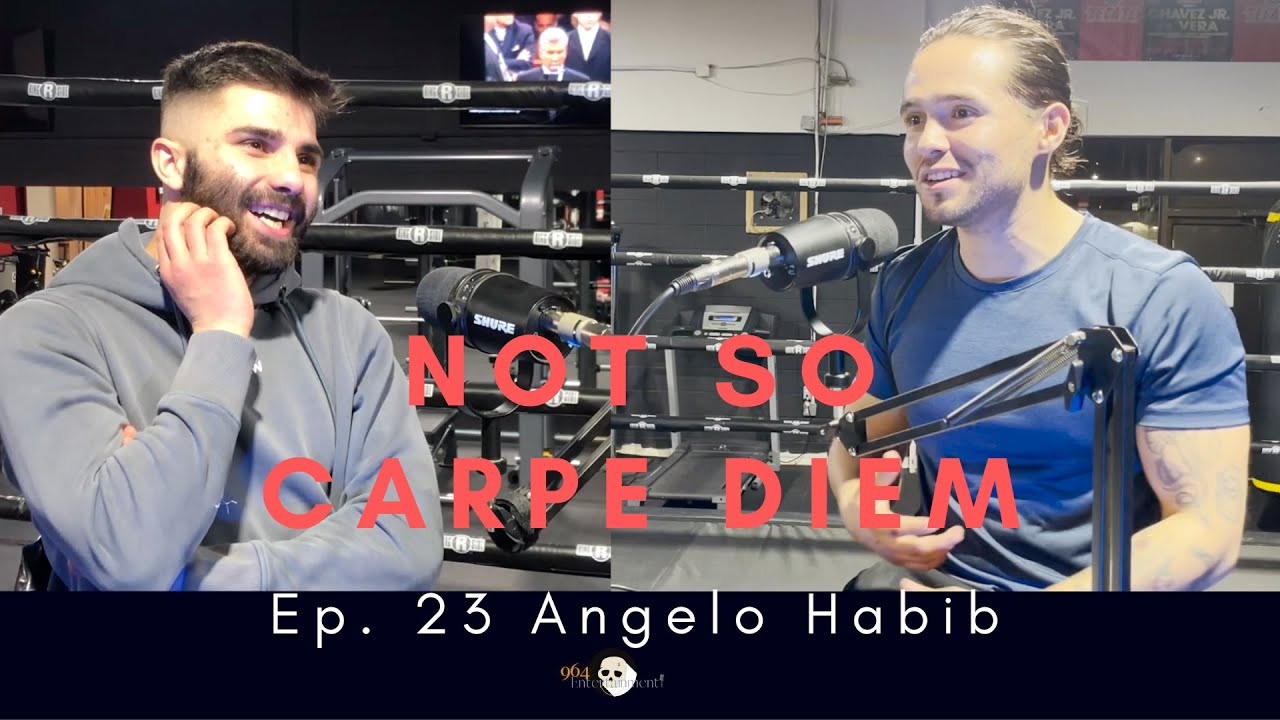 Not So Carpe Diem Ep. 23 ANGELO HABIB - YouTube