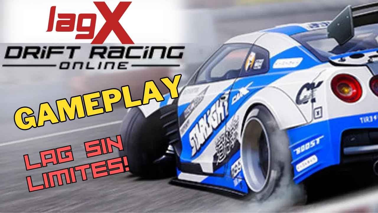 LAG X Drift Racing Online - Gameplay | YRIX | - YouTube