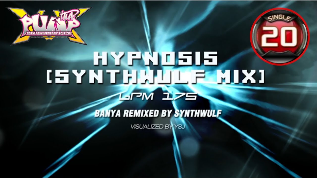 [Pump It Up XX] Banya & SynthWulf - Hypnosis(SynthWulf Mix) S20 - YouTube
