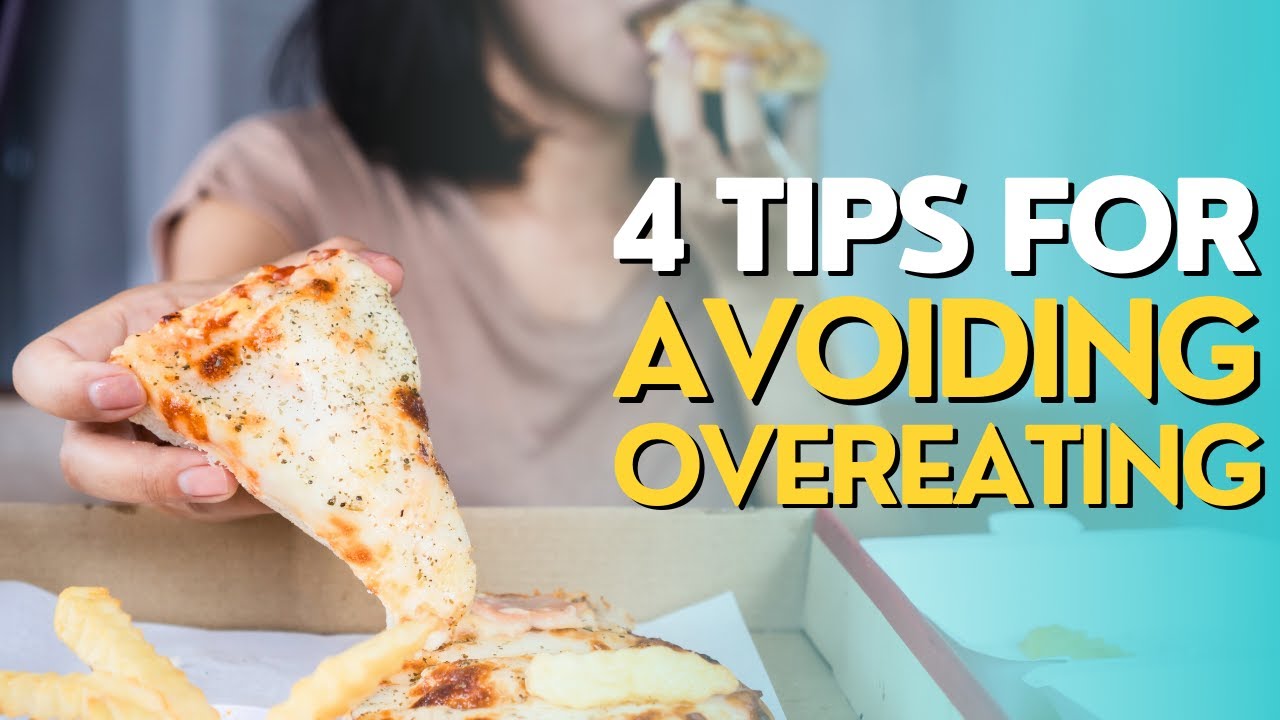 The Importance of Portion Control: 4 Tips for Avoiding Overeating - YouTube
