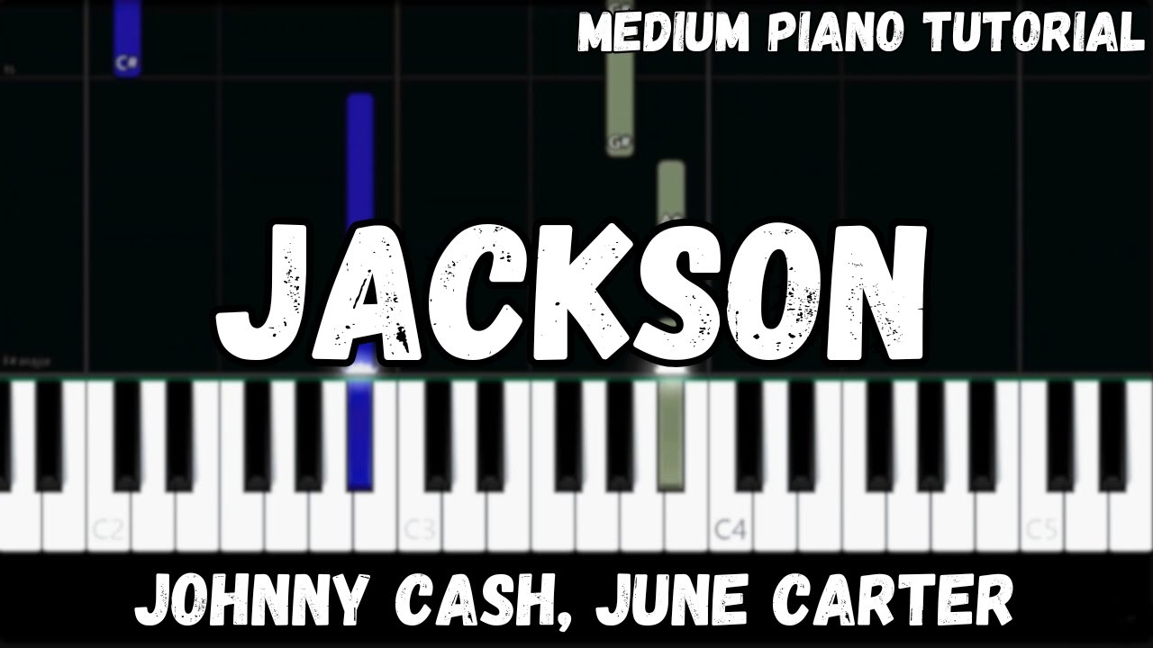 Johnny Cash, June Carter - Jackson (Medium Piano Tutorial) - YouTube