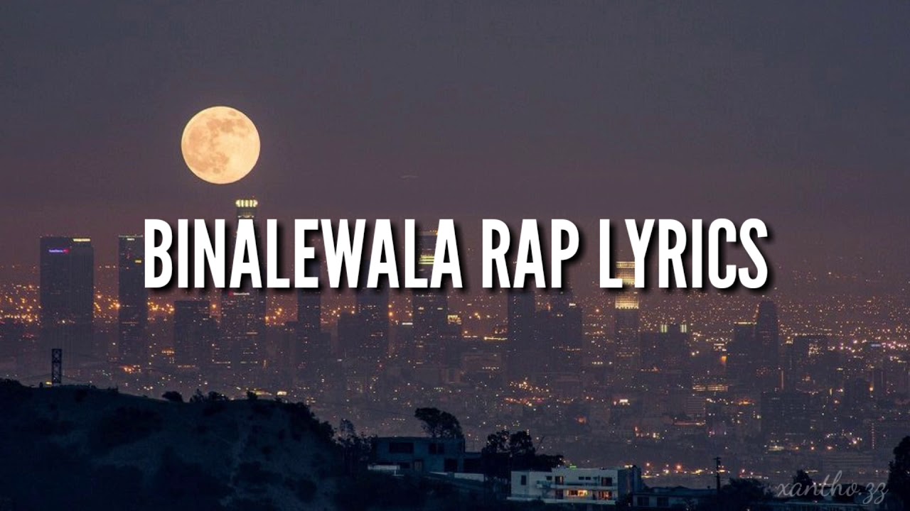 BINALEWALA RAP VERSION - LYRICS - YouTube