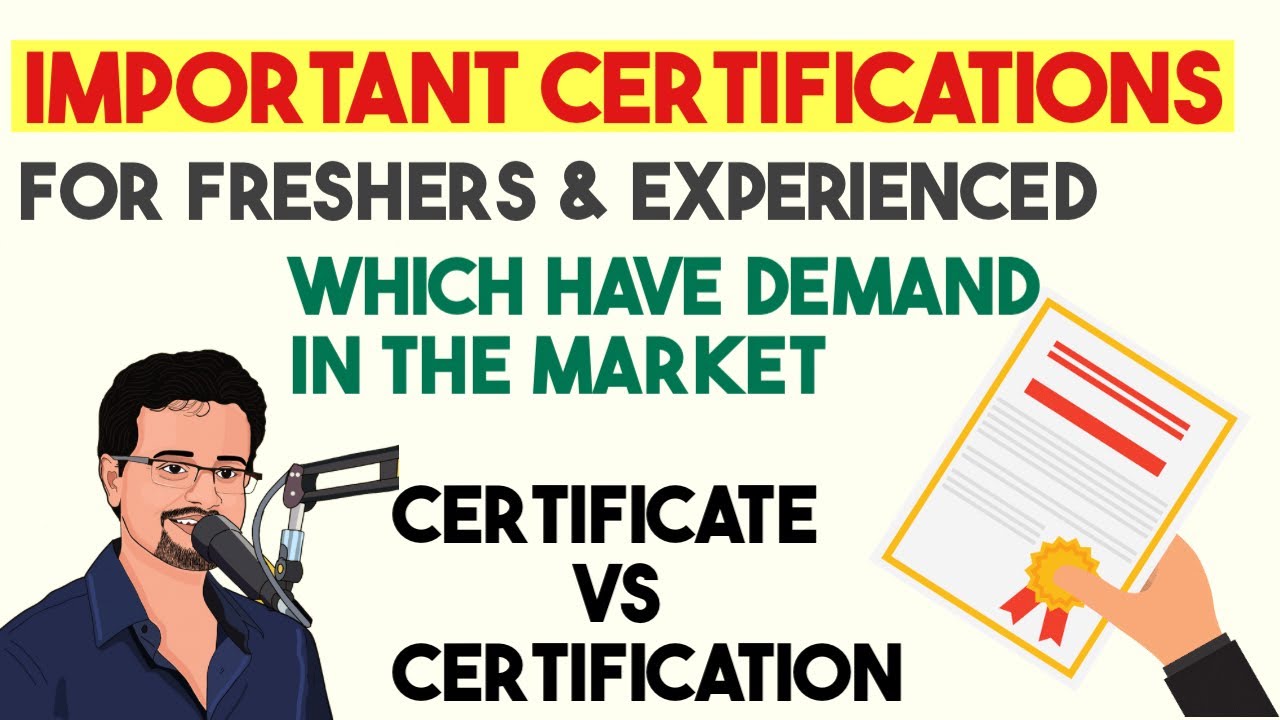 Important Certifications for Freshers & Experience that have Demand in ...
