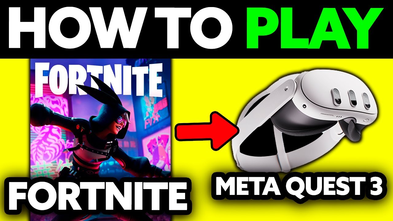 How To Play Fortnite on Meta Quest 3 (2025) - Step by Step - YouTube