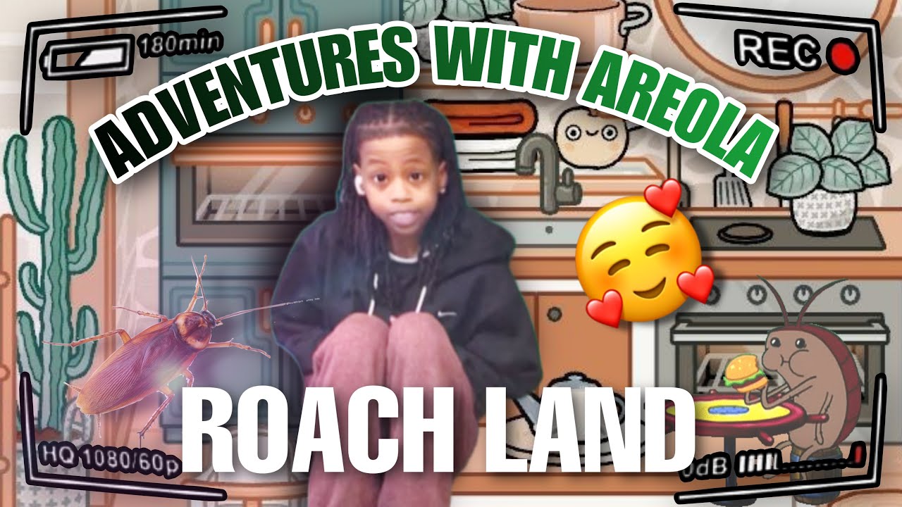 Adventures With Areola: ROACH LAND - YouTube