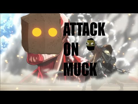 Attack on Muck - YouTube