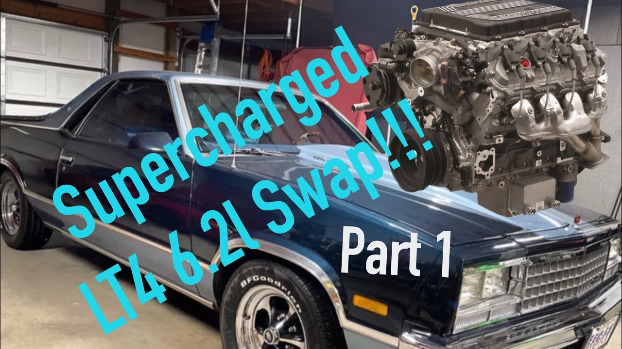 Supercharged LT4 crate motor swap in my Grandfather’s El Camino ...
