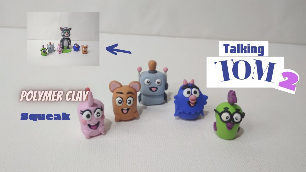 Squeak - Talking Tom 2 polymer clay | Talking Tom 2 | Clay art ...