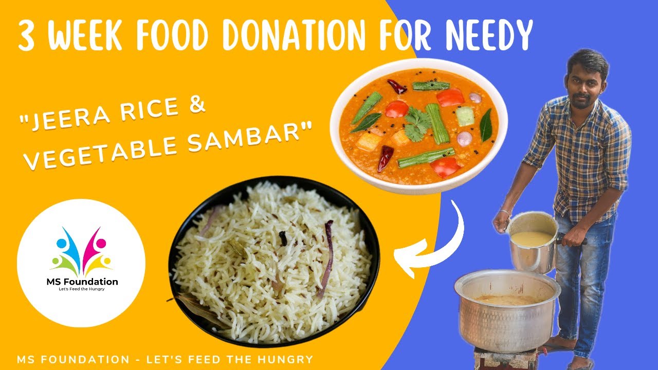 Jeera Rice & Vegetable Sambar for Needy People || 3 Week || JKMSF - Let ...