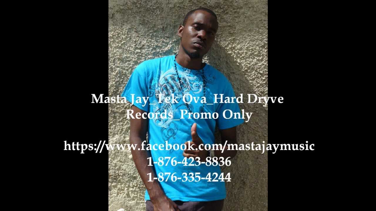Masta Jay_Tek Ova_Promo Only_Hard Dryve Records.wmv - YouTube