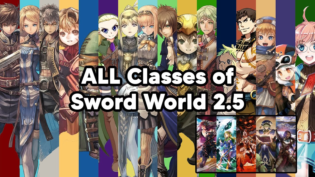 ALL Classes of Sword World 2.5 (Updated Version) - YouTube