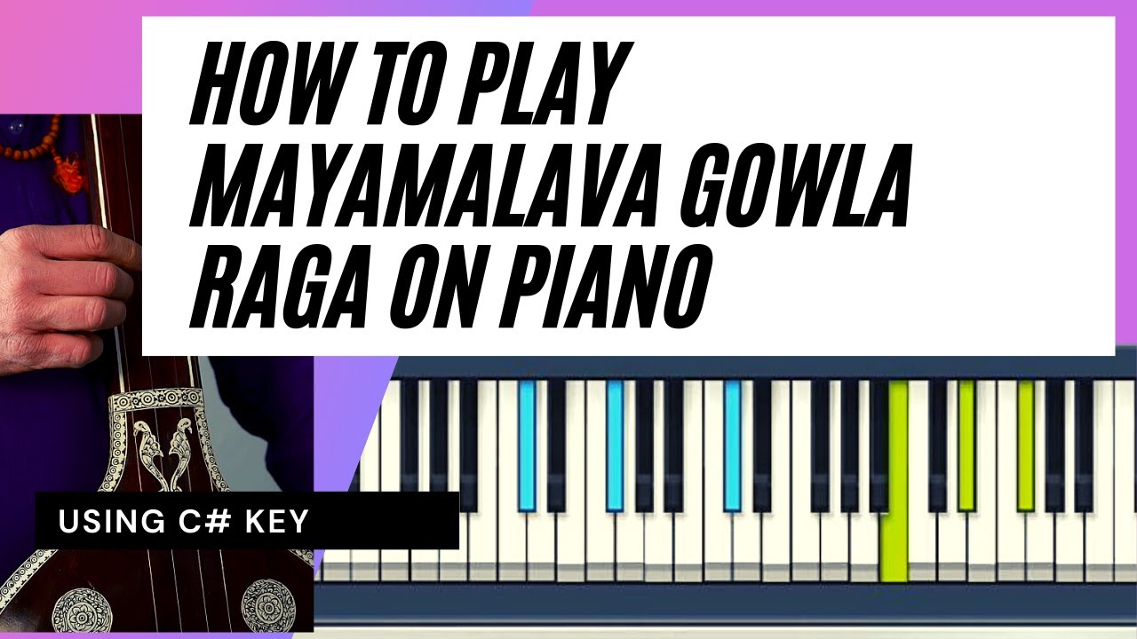 Mayamalavagowla raga notes - YouTube