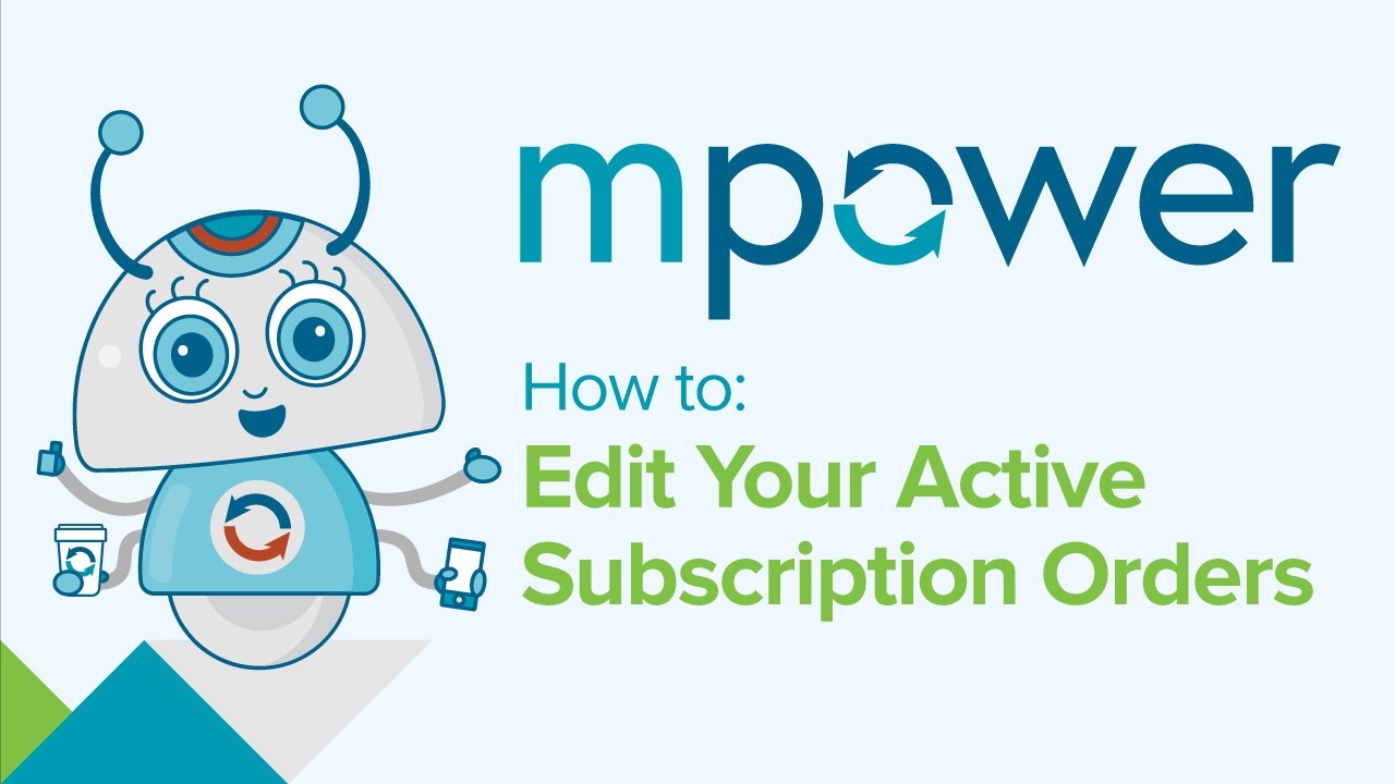 mPower Demo: How to edit your active subscription orders - YouTube