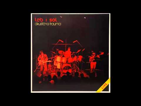 Leb i sol - Ziva rana - (Audio 1982) HD