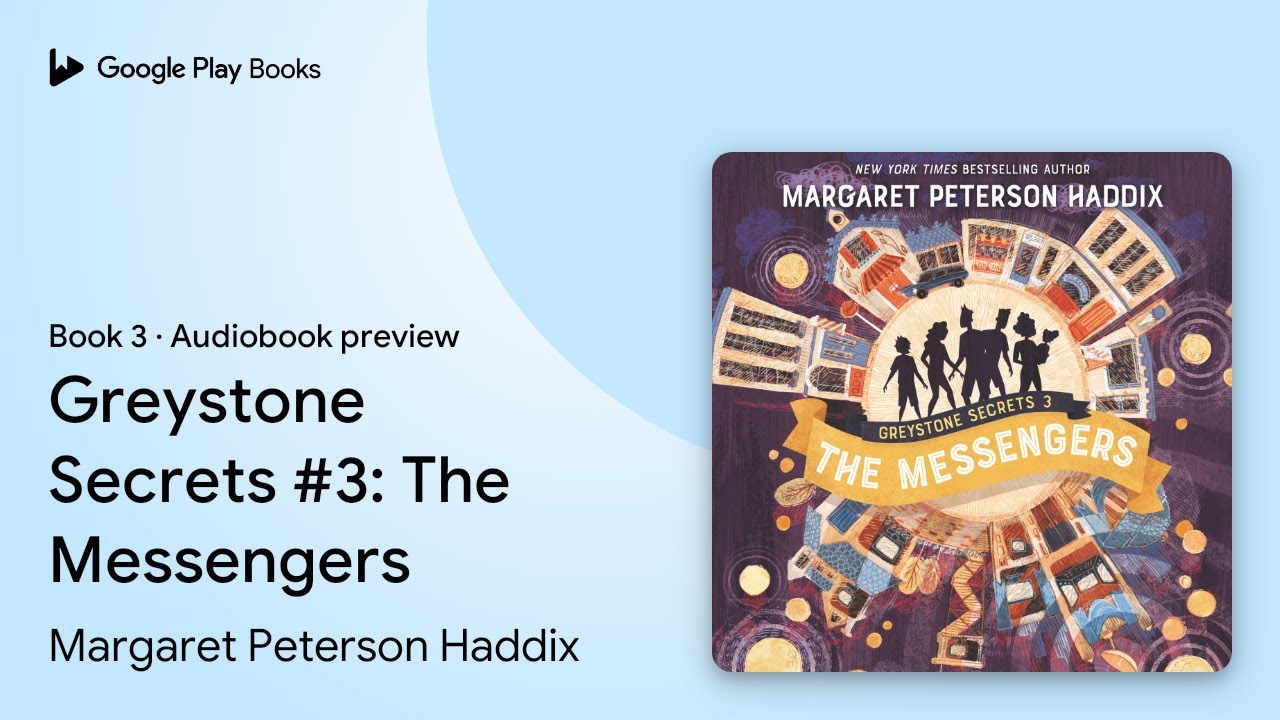 Greystone Secrets #3: The Messengers Book 3 by Margaret Peterson Haddix ...