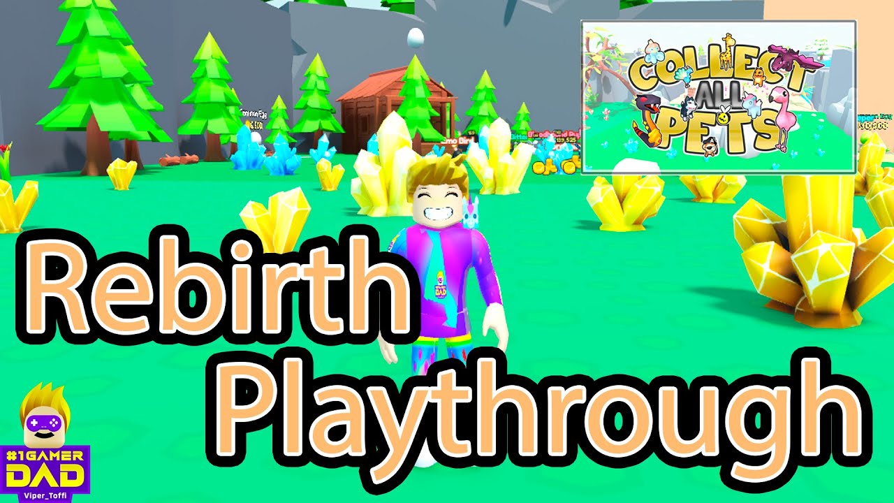 Rebirth Playthrough Strategy 💰 Collect All Pets 🥇 Roblox - Rebirth ...