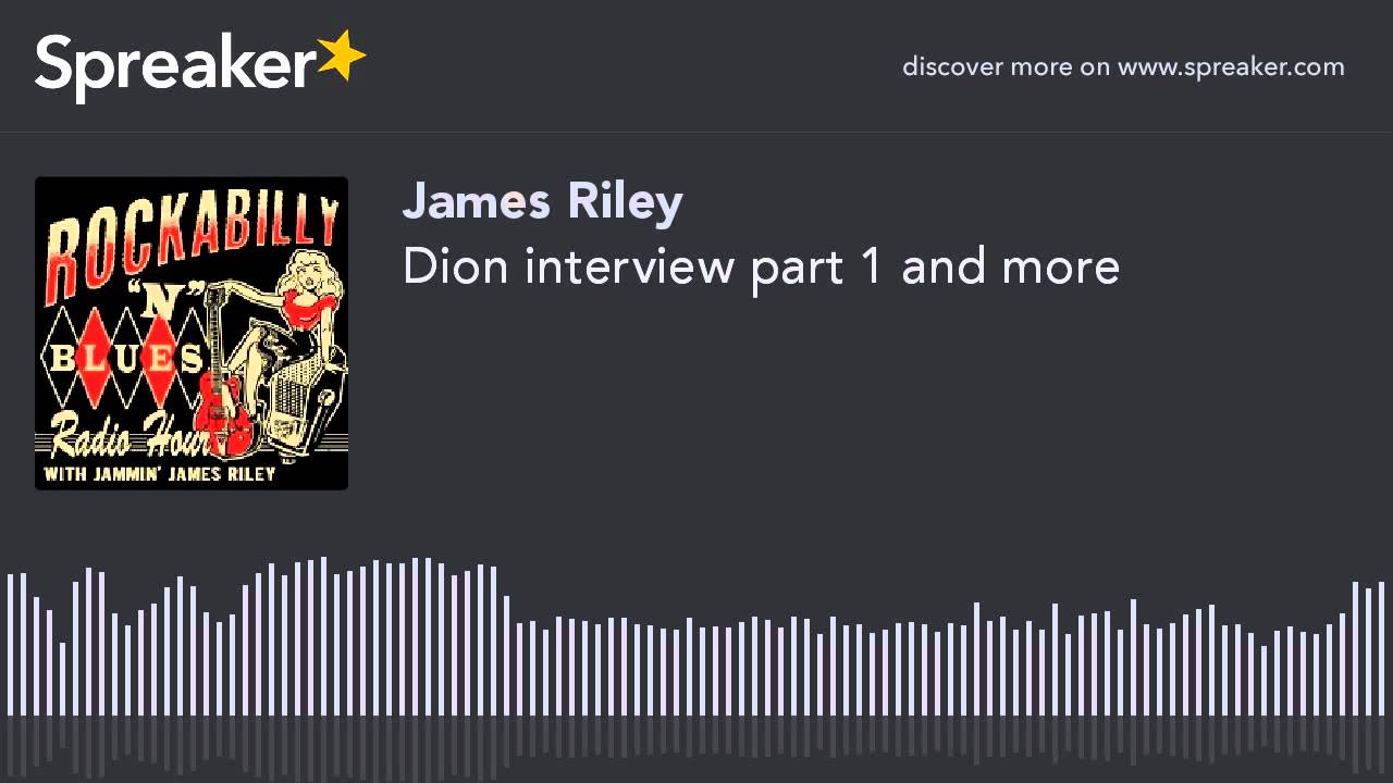 Dion interview part 1 and more (part 3 of 4, made with Spreaker) - YouTube