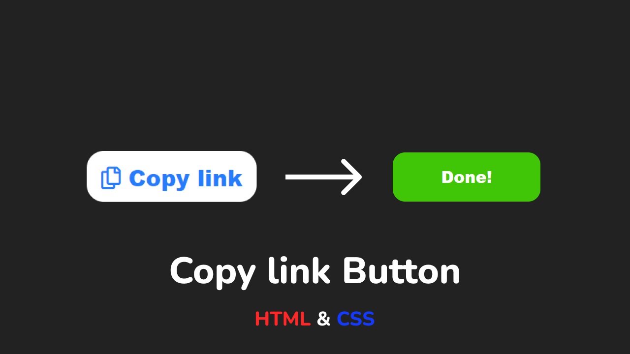 Кнопка скопировать ссылку на чистом Html And Css Copy Link Button Using Pure Htmlandcss Step By