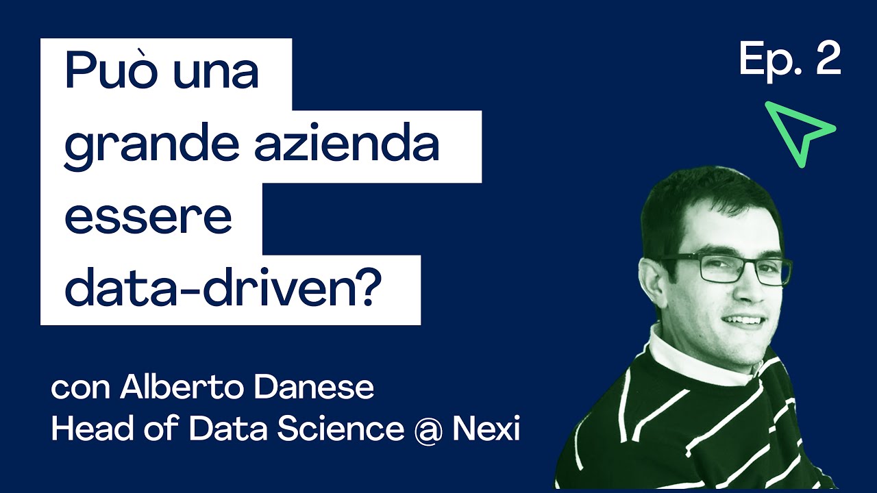 Può una grande azienda essere data-driven?, con Alberto Danese | AI Compass S1E2 - YouTube