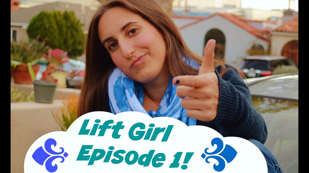 Lift Girl Episode 1 "Pilot" - YouTube