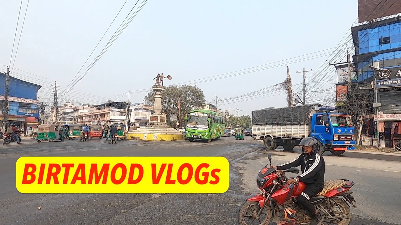 Birtamod Vlogs | Birtamod Mukti Chowk | Beautiful City Birtamod | Jhapa ...