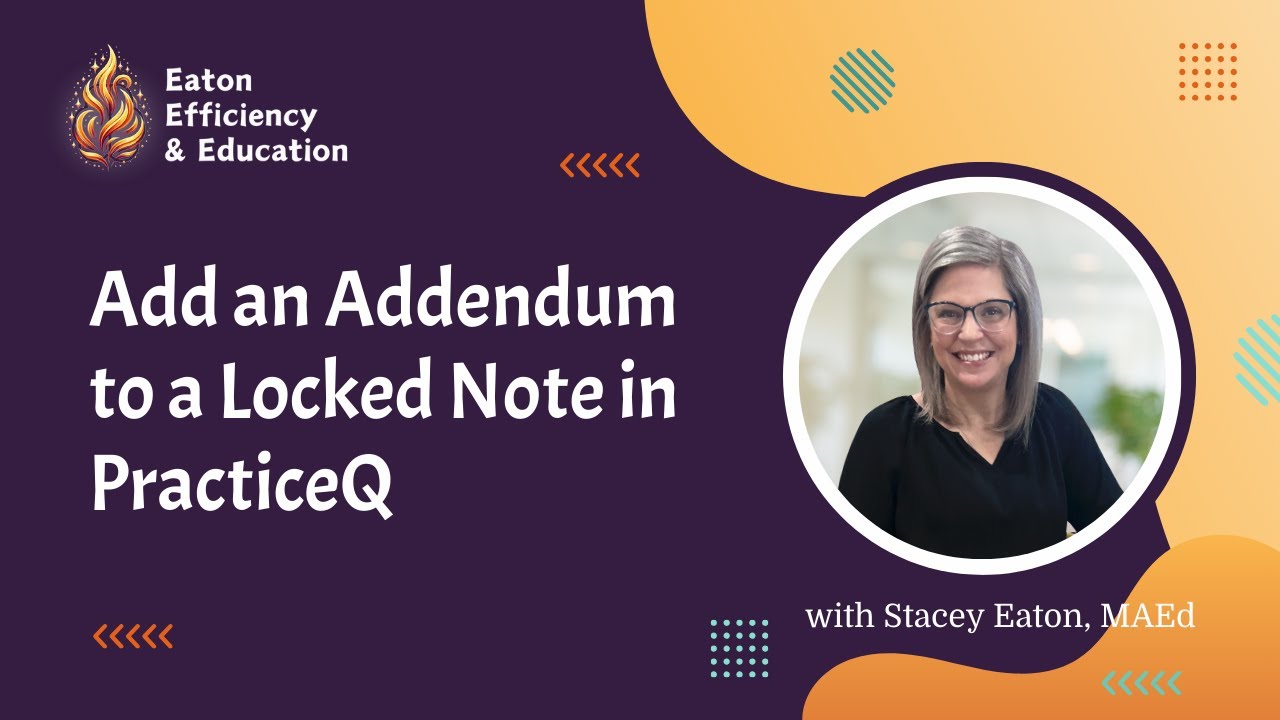 Add an Addendum to a Locked Note in PracticeQ - YouTube
