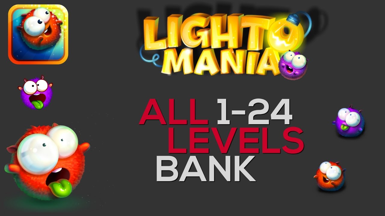 Lightomania: Level 1-24 Bank - 3 Star Guide │ Redline69 Games - YouTube